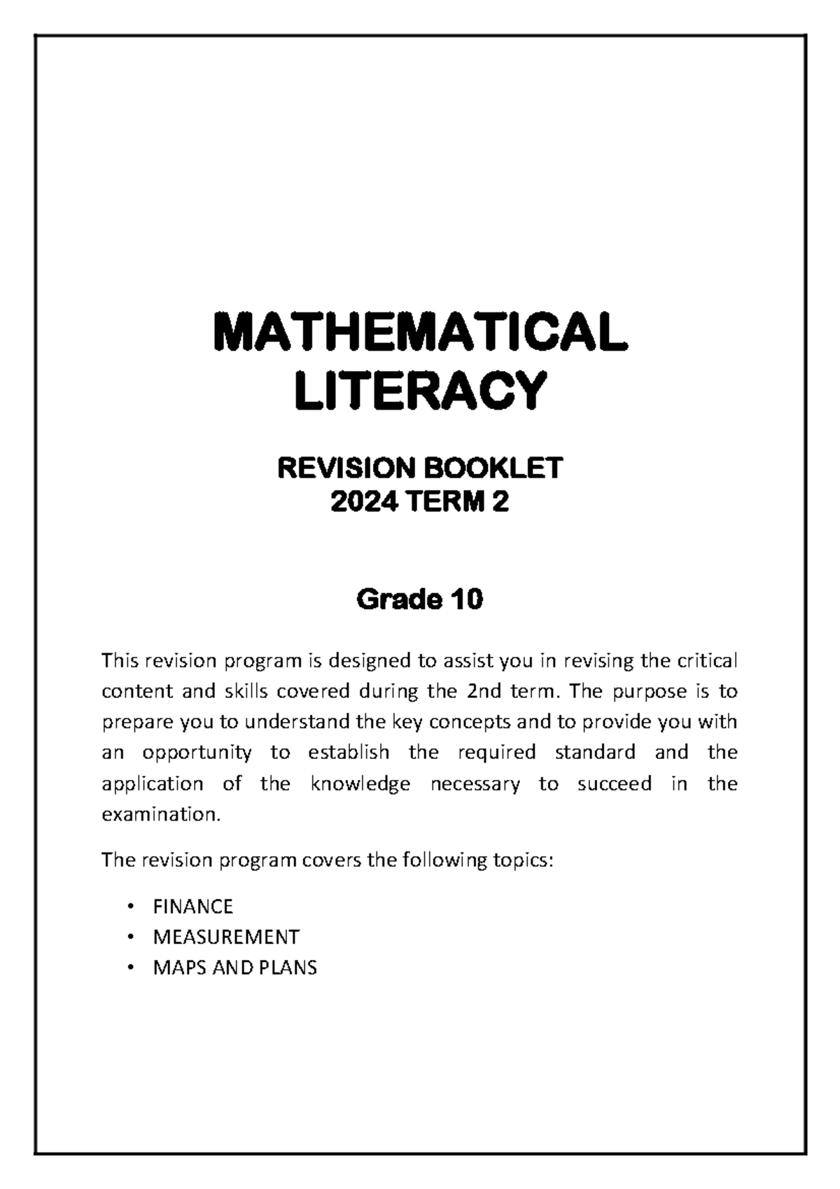 Mathematical Literacy Grade 10 Revision Booklet for Term 2 2024 - Studocu