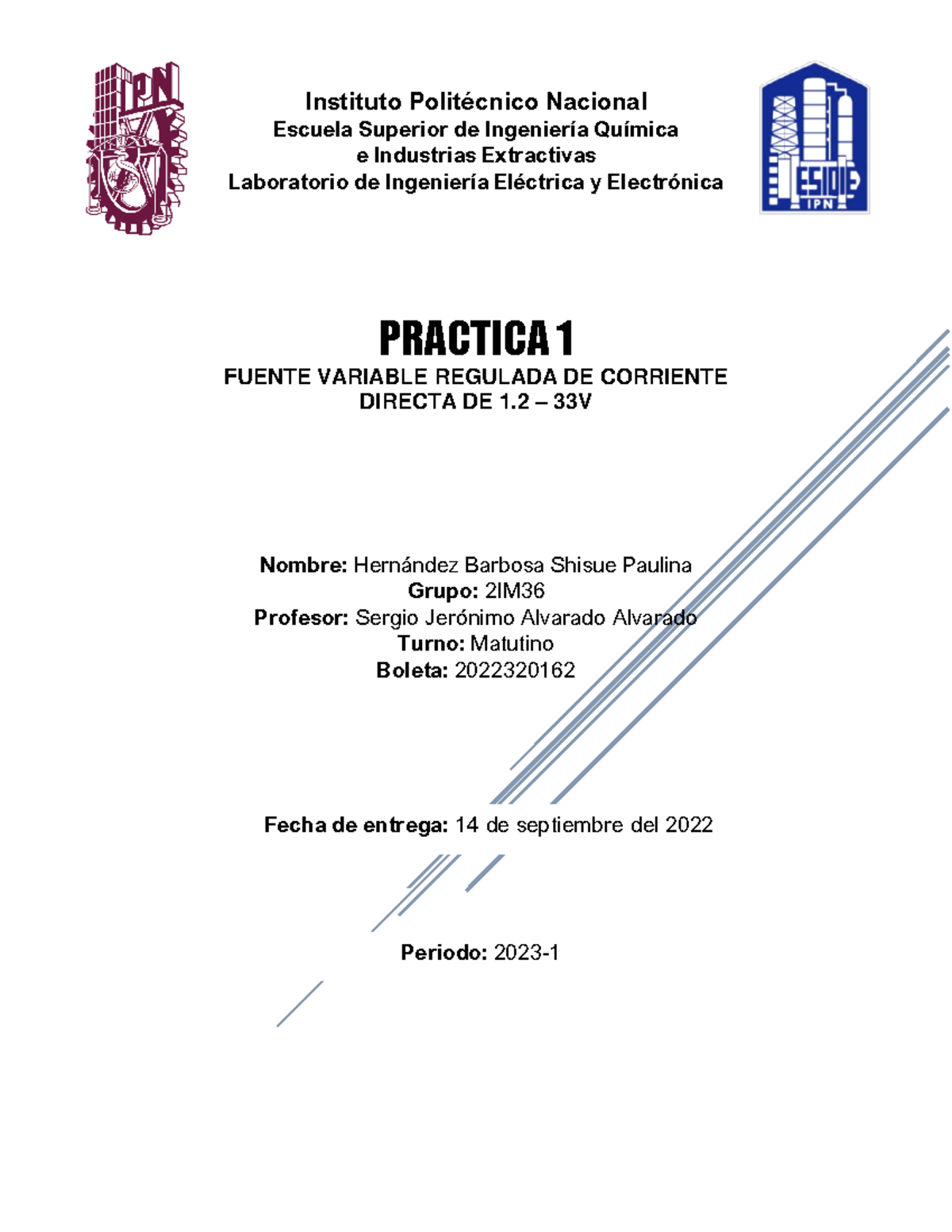 Práctica 1: Fuente de Alimentación Variable Regulada 2IM - 2023 - Studocu