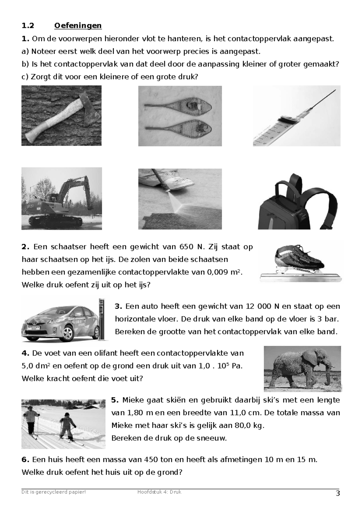 Druk bij Vaste Stoffen en Vloeistof Eigenschappen - Oefeningen 1.2 ...