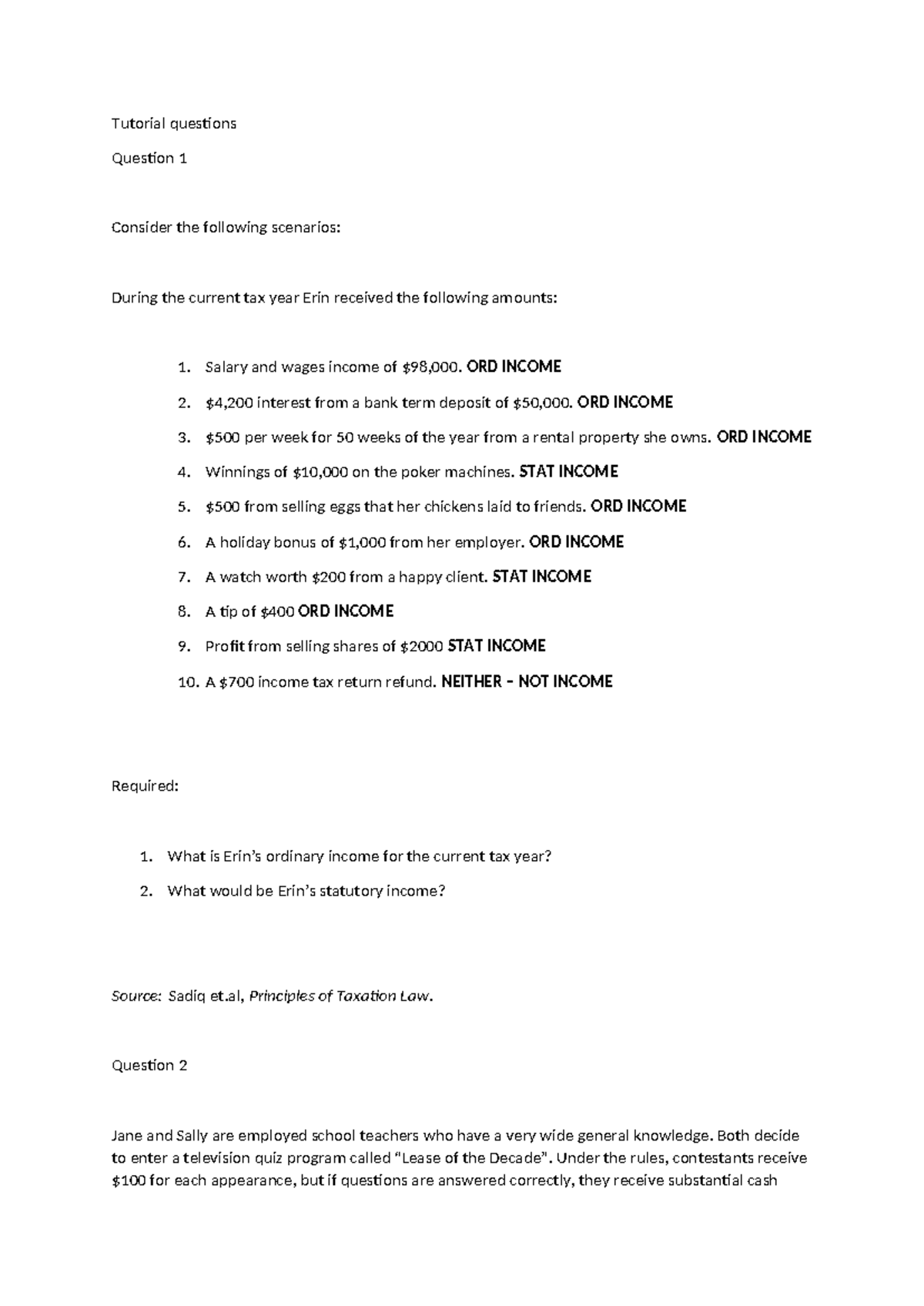 Taxation Law Tutorial Questions: ORD & STAT Income Analysis - Studocu