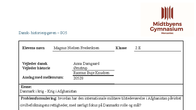 DHO Opgave SO5: Danmarks Rolle i Afghanistan og Civilbefolkningens ...