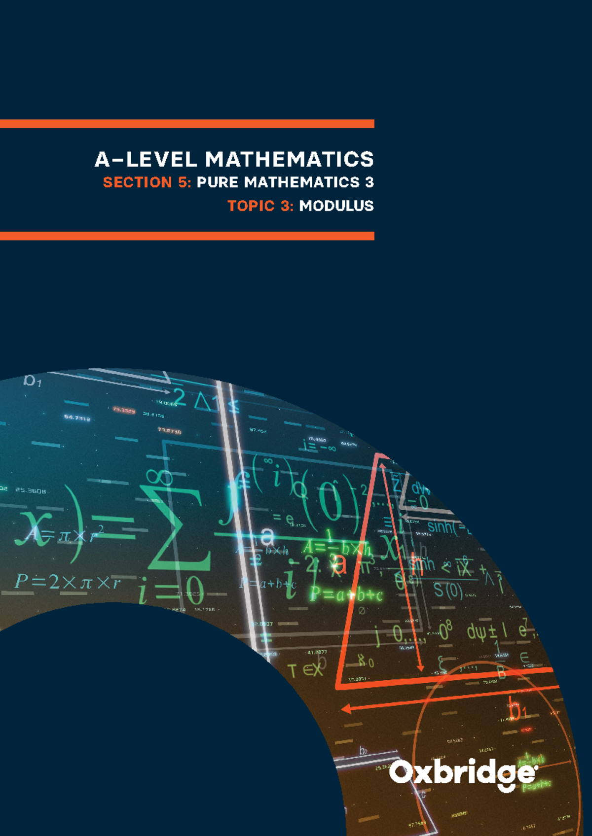 A–LEVEL MATHEMATICS: SECTION 5, TOPIC 3 – MODULUS FUNCTIONS REVIEW ...
