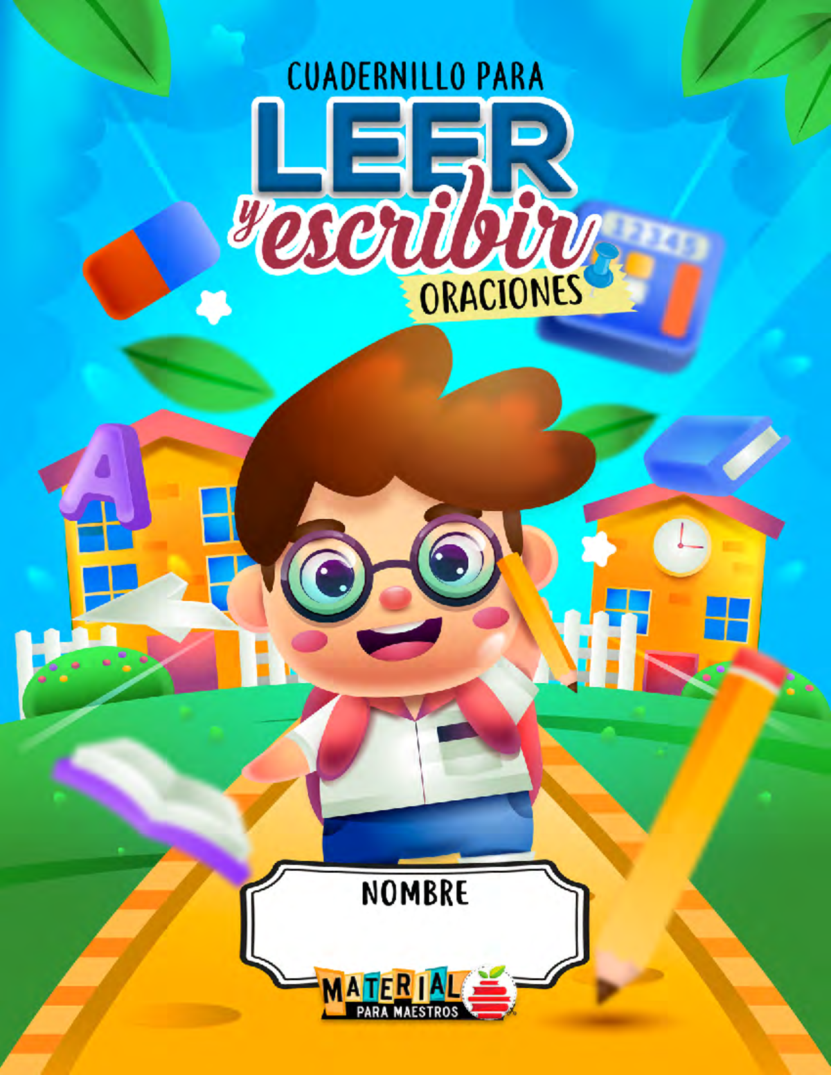 Cuadernillo de Ejercicios: Leer y Escribir Oraciones - Studocu