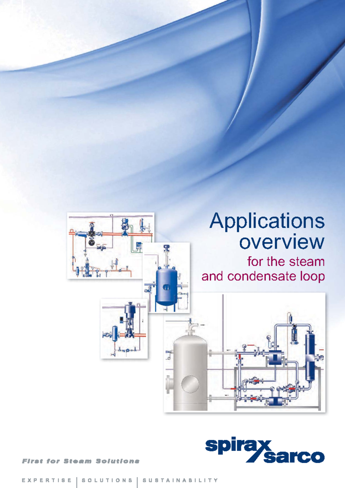 Applications Overview for Steam & Condensate Loop - Spirax Sarco - Studocu