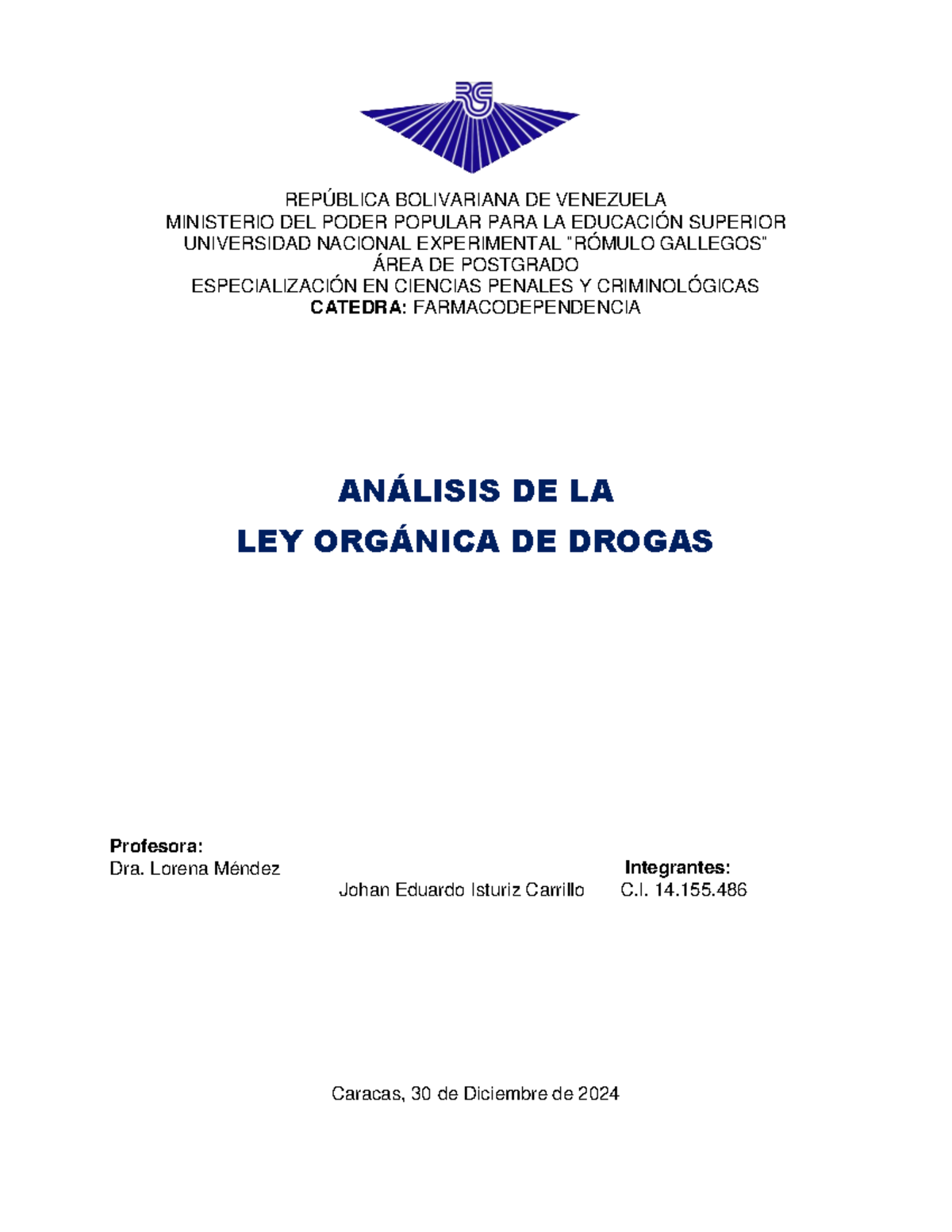 Análisis Crítico de la Ley Orgánica de Drogas en Venezuela - C ...
