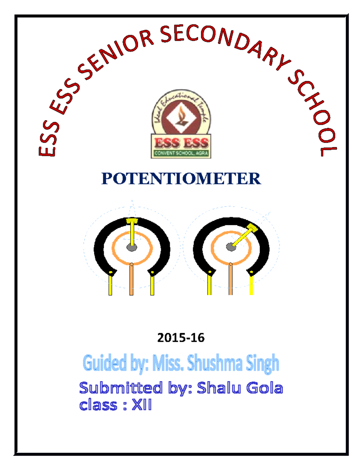 Potentiometer Project Report for Physics XII - Class 12 - Studocu