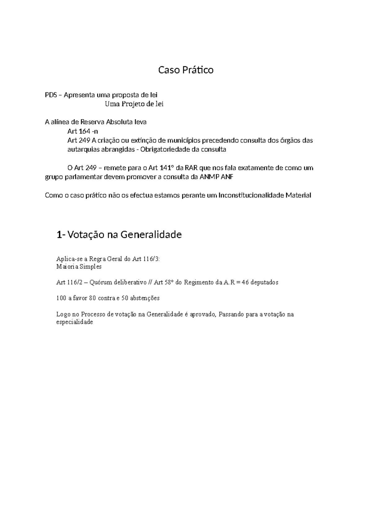 Caso Prático PDS: Proposta de Lei e Votação na Generalidade - Studocu