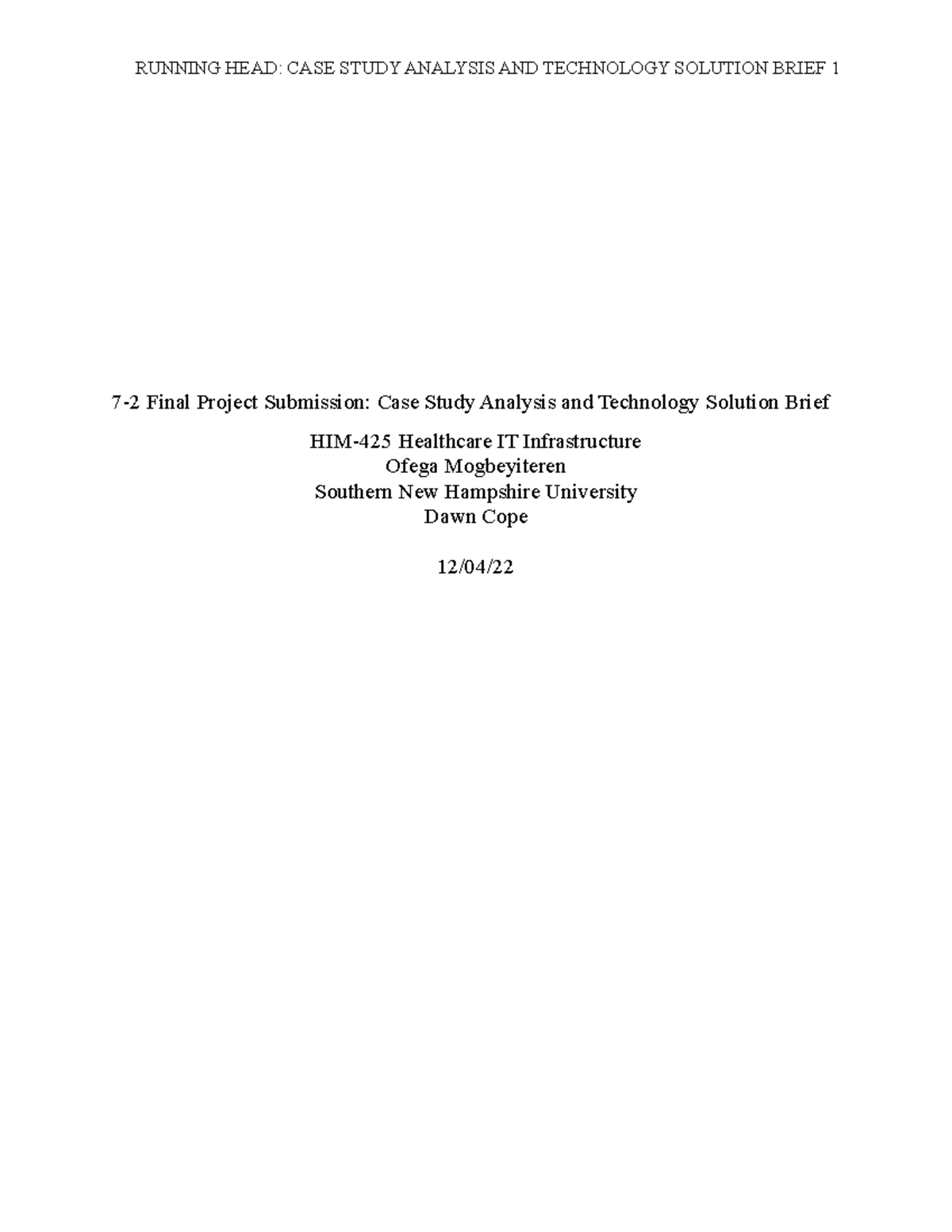 HIM 425 7-2 Final Project: Case Study Analysis & EHR Solutions - Studocu