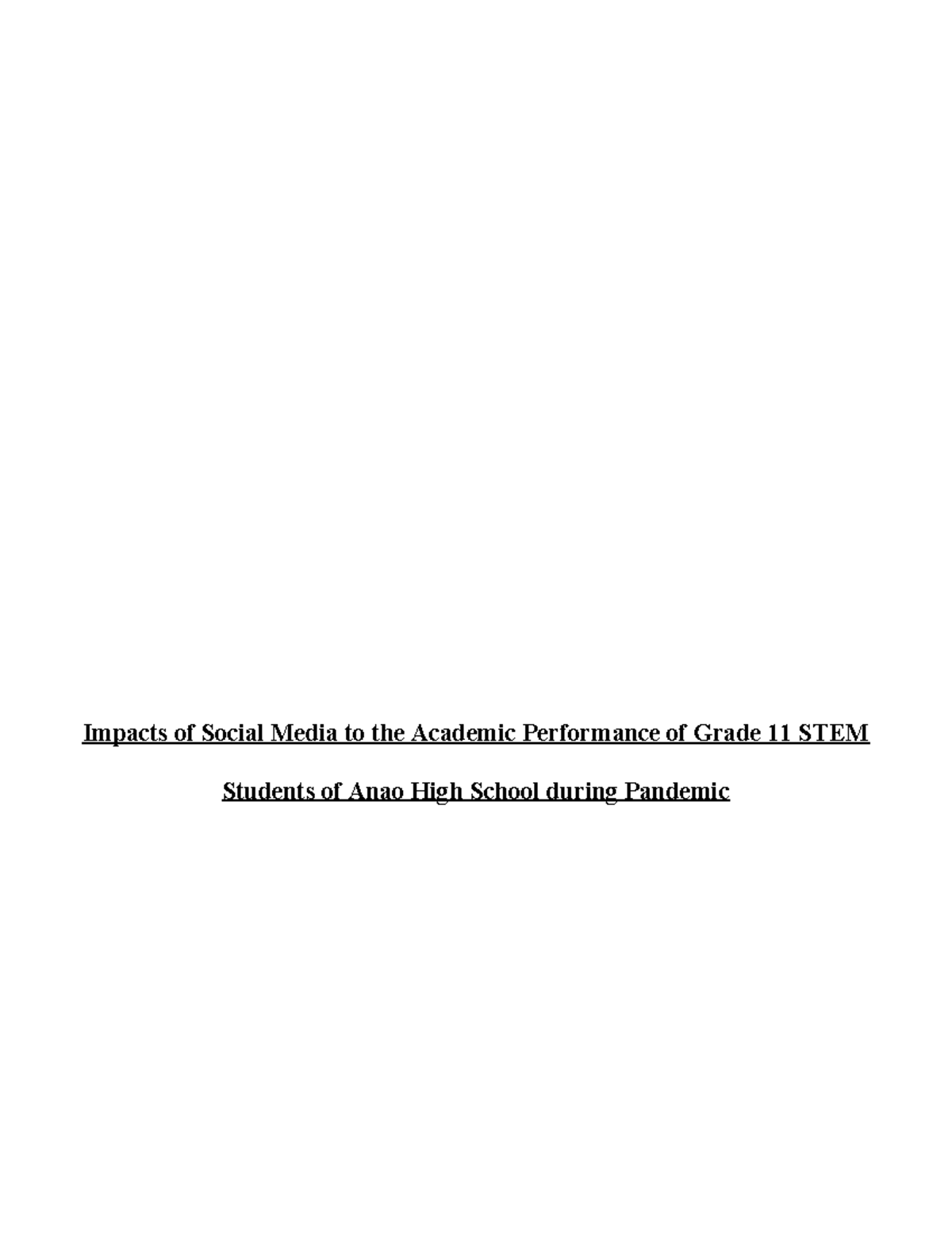 Impacts of Social Media on Grade 11 STEM Students' Academic Performance ...