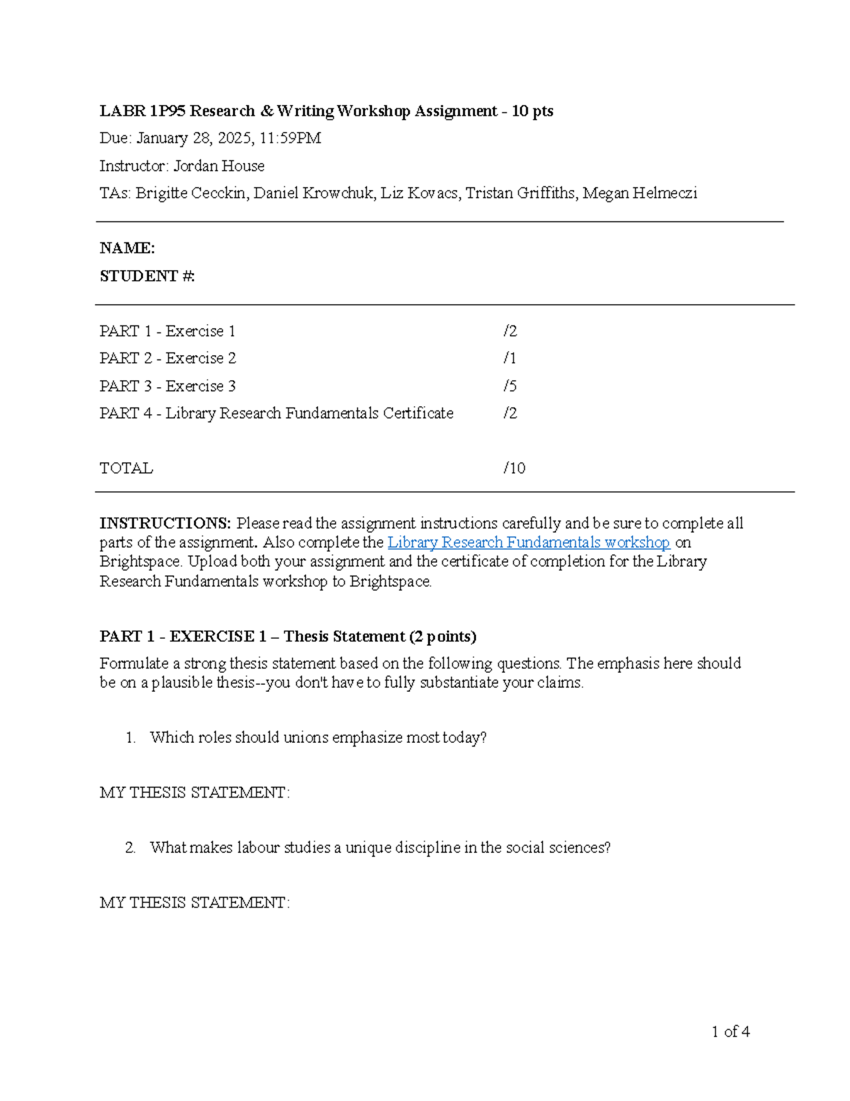 LABR 1P95 Research & Writing Workshop Assignment W2025 - Also complete ...