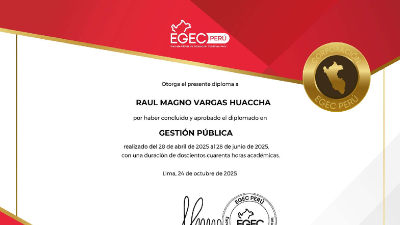 Diploma en Gestión Pública - EGEC PERÚ - RAUL MAGNO VARGAS HUACCHA ...