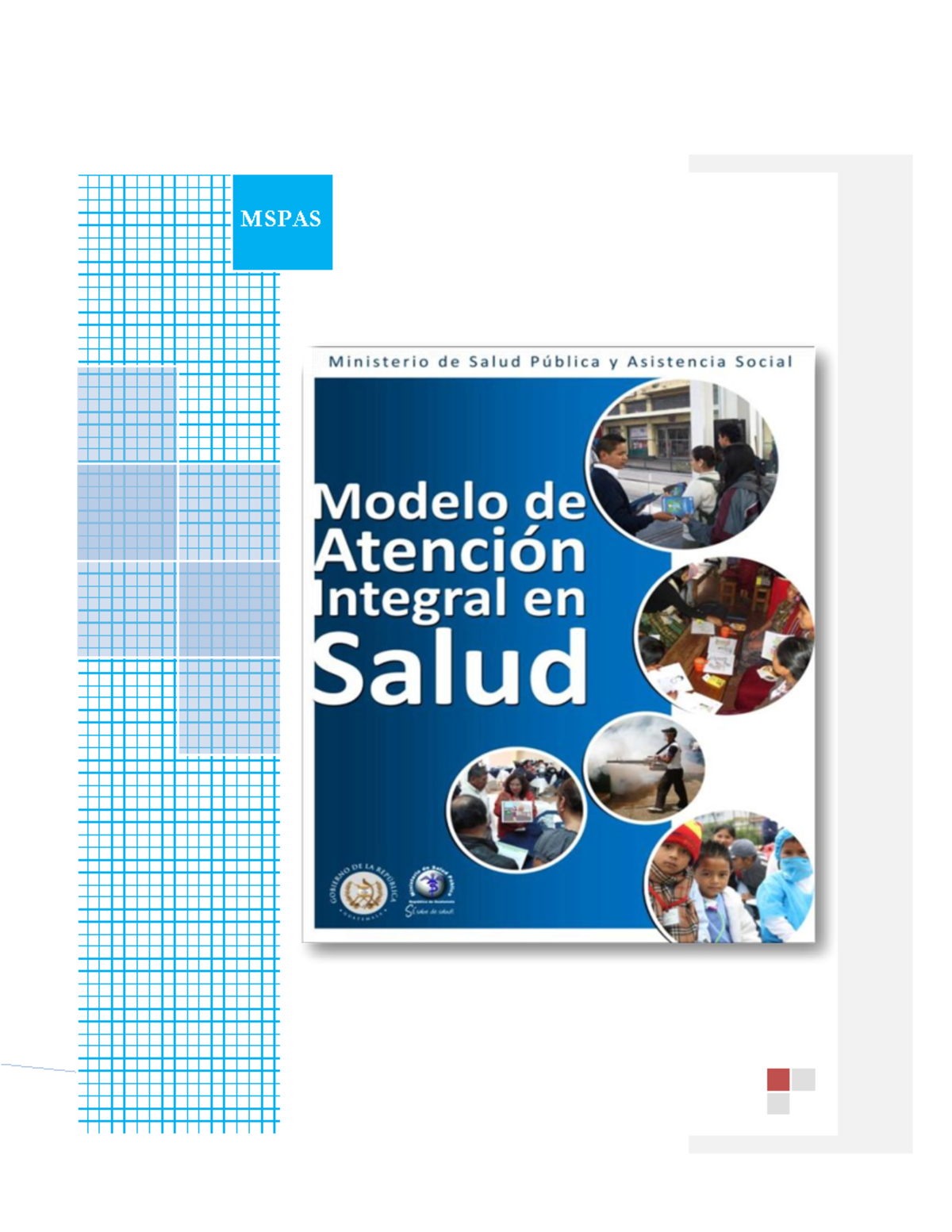 Modelo de Atención Integral en Salud - MSPAS: Propuesta y Objetivos ...
