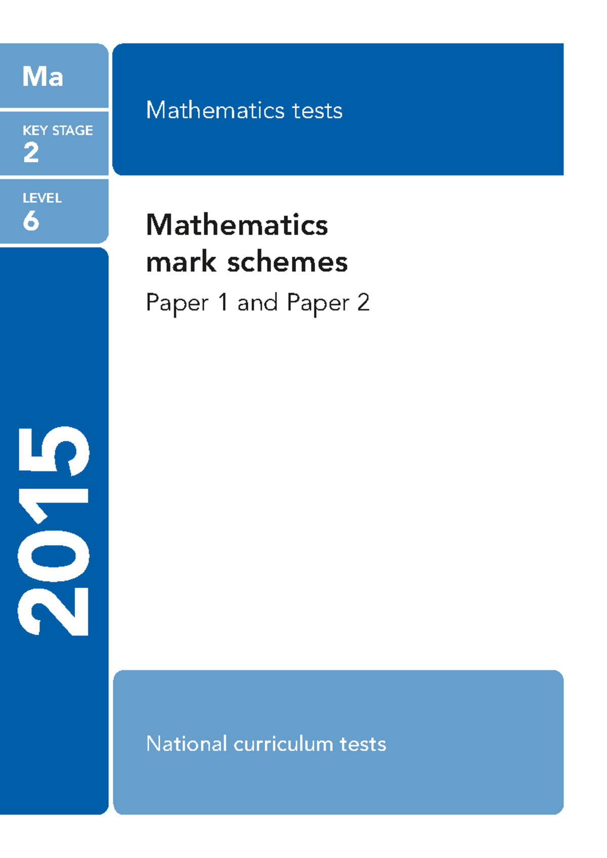 2015 KS2 Level 6 Mathematics Tests Mark Schemes Analysis - Studocu