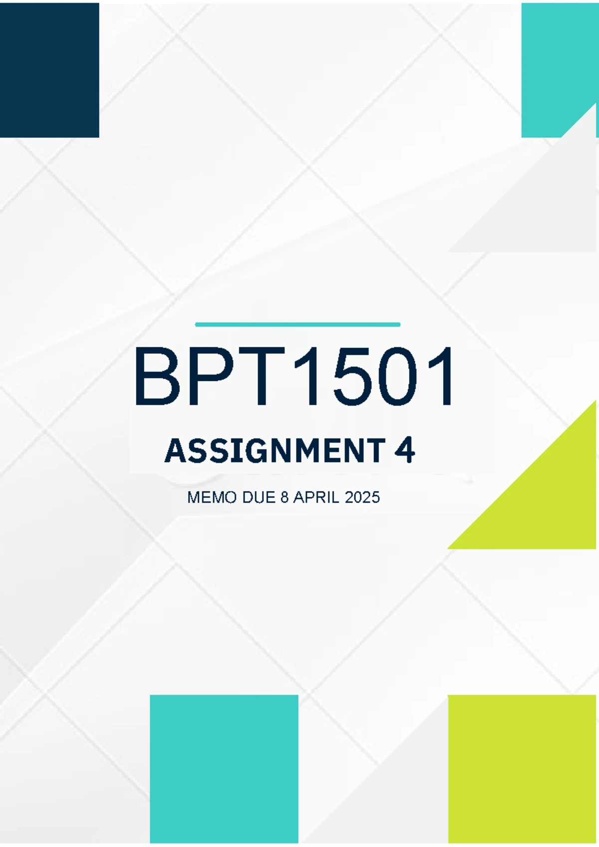 OPM1501 Assignment 4 Memo 2025 (Due 7 Aug 2025) - Studocu