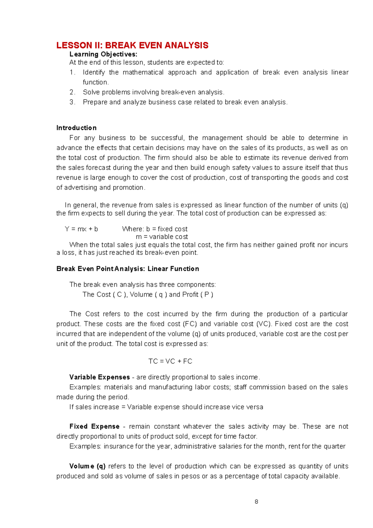 Lesson II Break-Even Analysis - LESSON II: BREAK EVEN ANALYSIS Learning ...