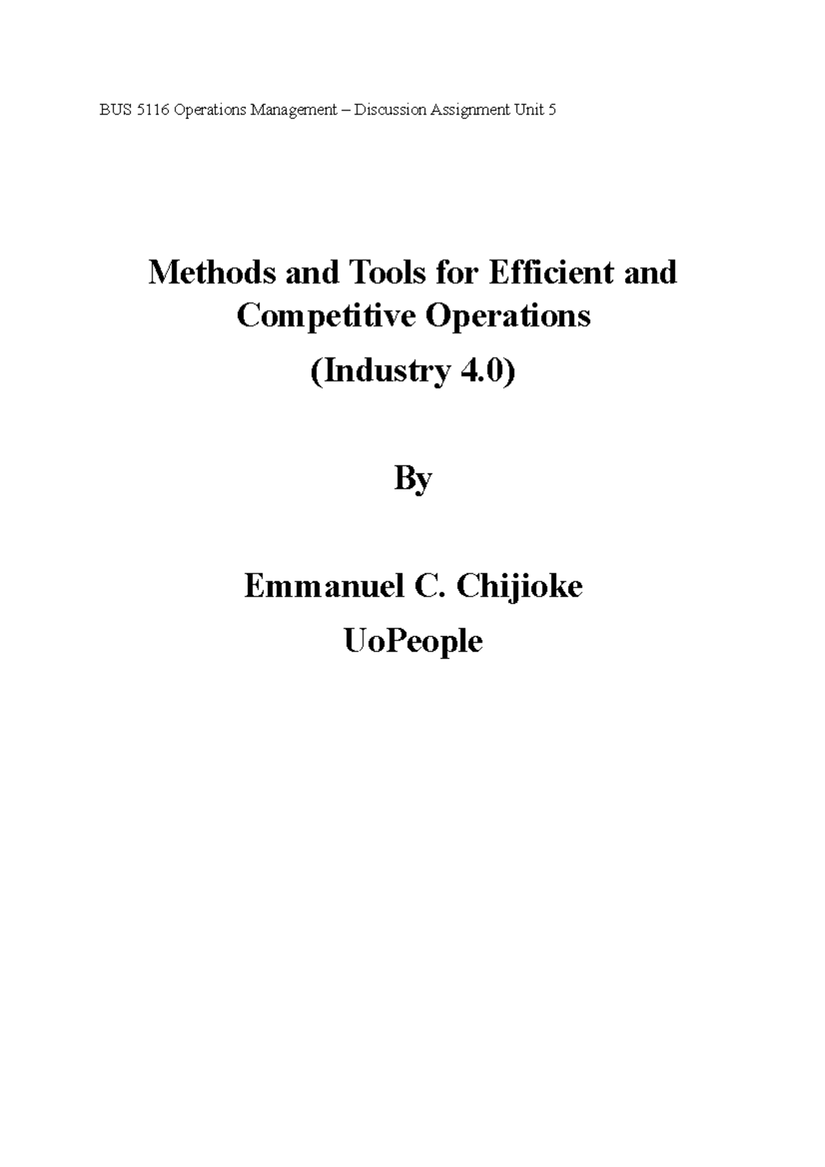 BUS 5116 Operations Management – Discussion on Industry 4.0 Impact ...