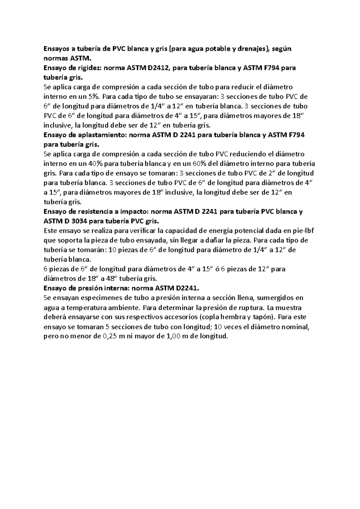 Ensayos - Ensayo de rigidez: norma ASTM D2412, para tubería blanca y ...