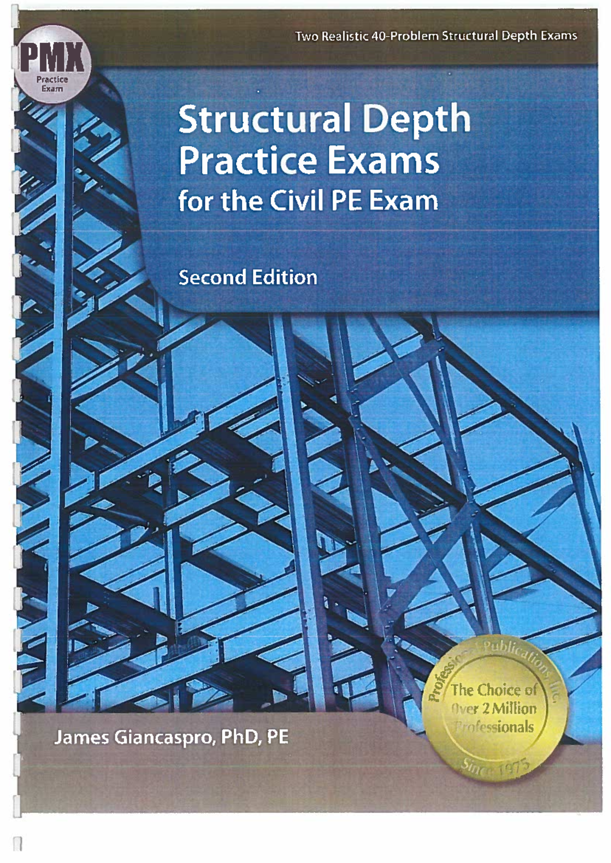Structural Depth Practice Exams for the Civil PE Exam (Second Ed ...