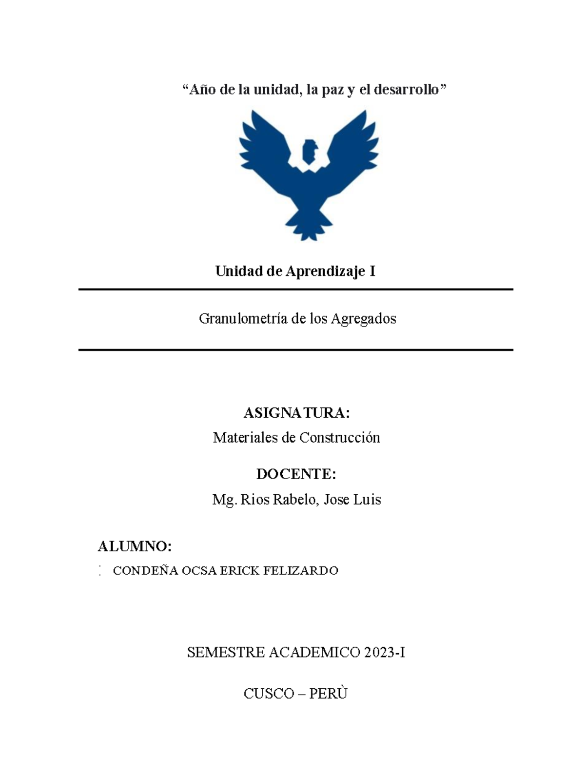 Traea materiales granulometria - “Año de la unidad, la paz y el ...