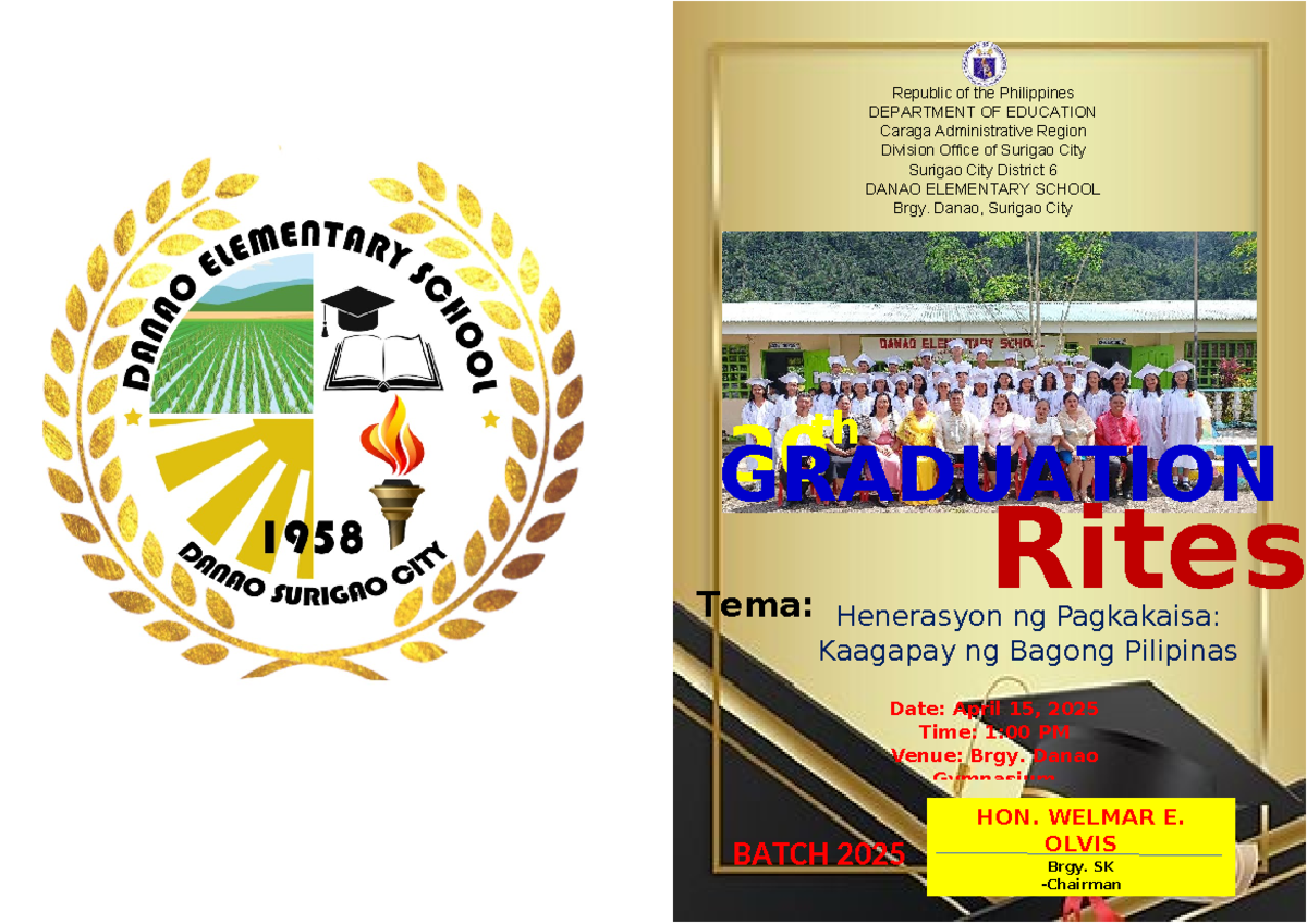 Graduation rites of batch 2025: Henerasyon ng pagkakaisa theme - Studocu