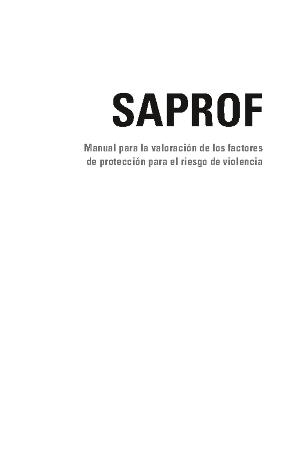 Manual SAPROF: Valoración de Factores de Protección ante Violencia ...