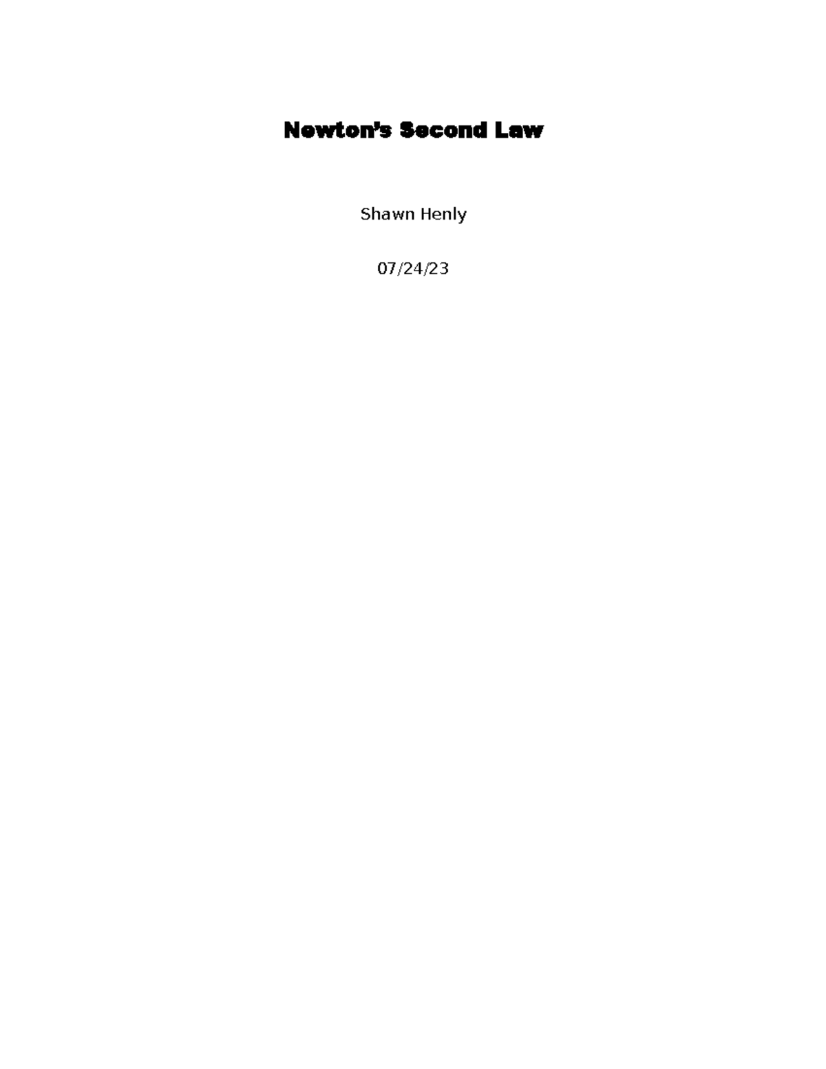 PHY 150 M4 Newton's Second Law: Lab Report and Analysis by Shawn - Studocu
