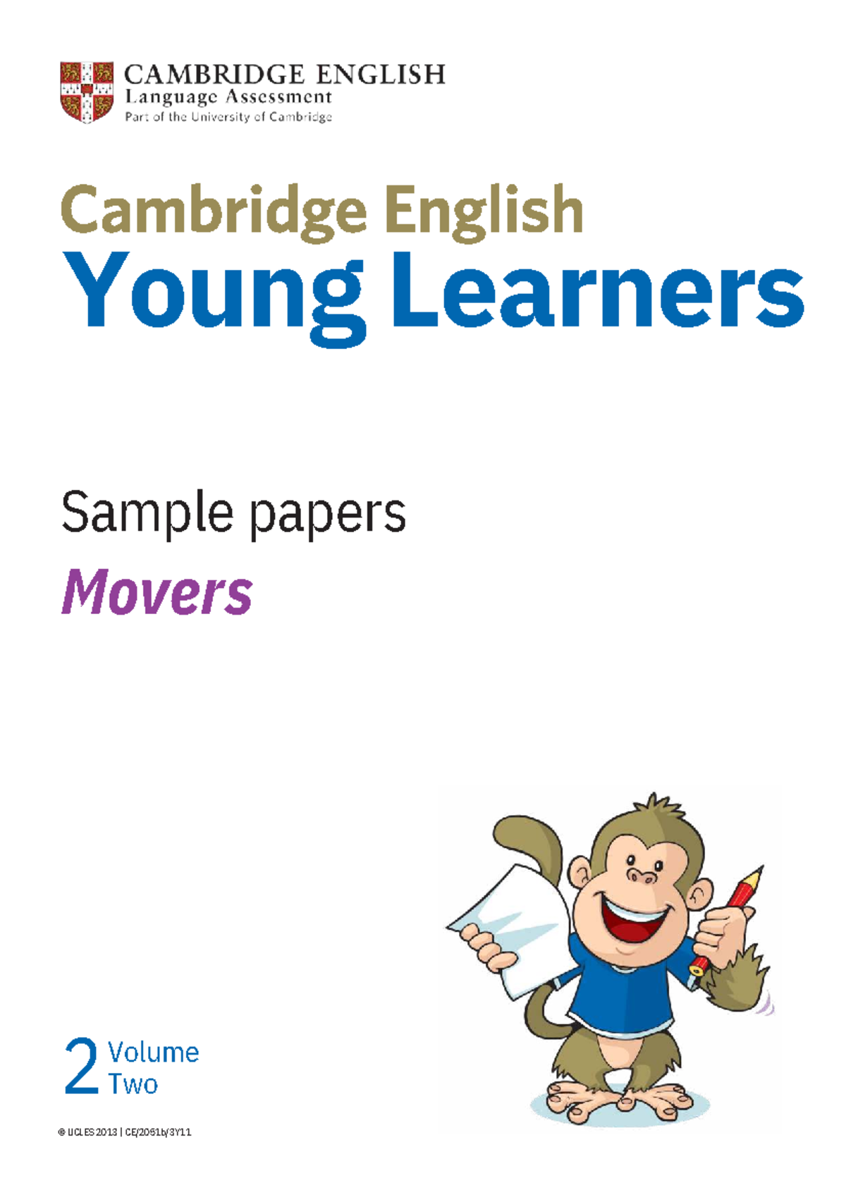 Movers 2 Reading & Writing Test Sample Paper UCLES 2013 - Studocu