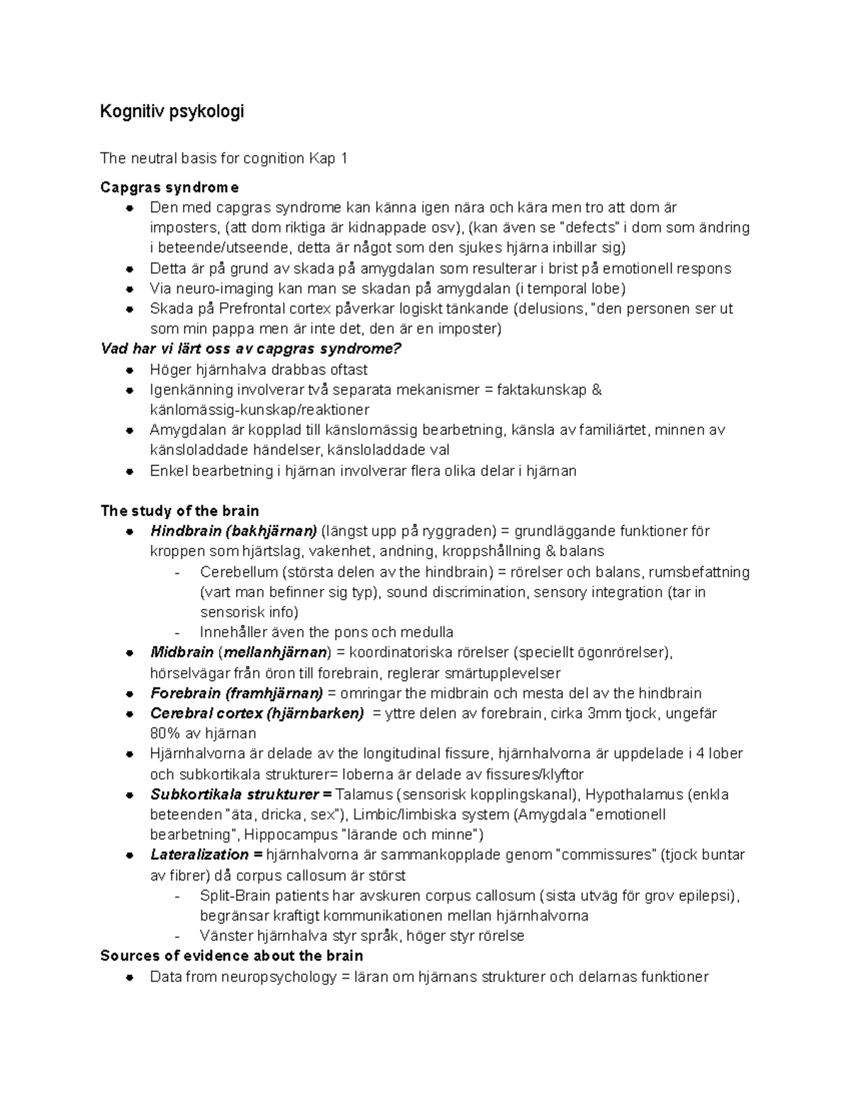 Kognitiv psykologi - Föreläsningsanteckningar Kap 1-3 samlad översikt - Studocu