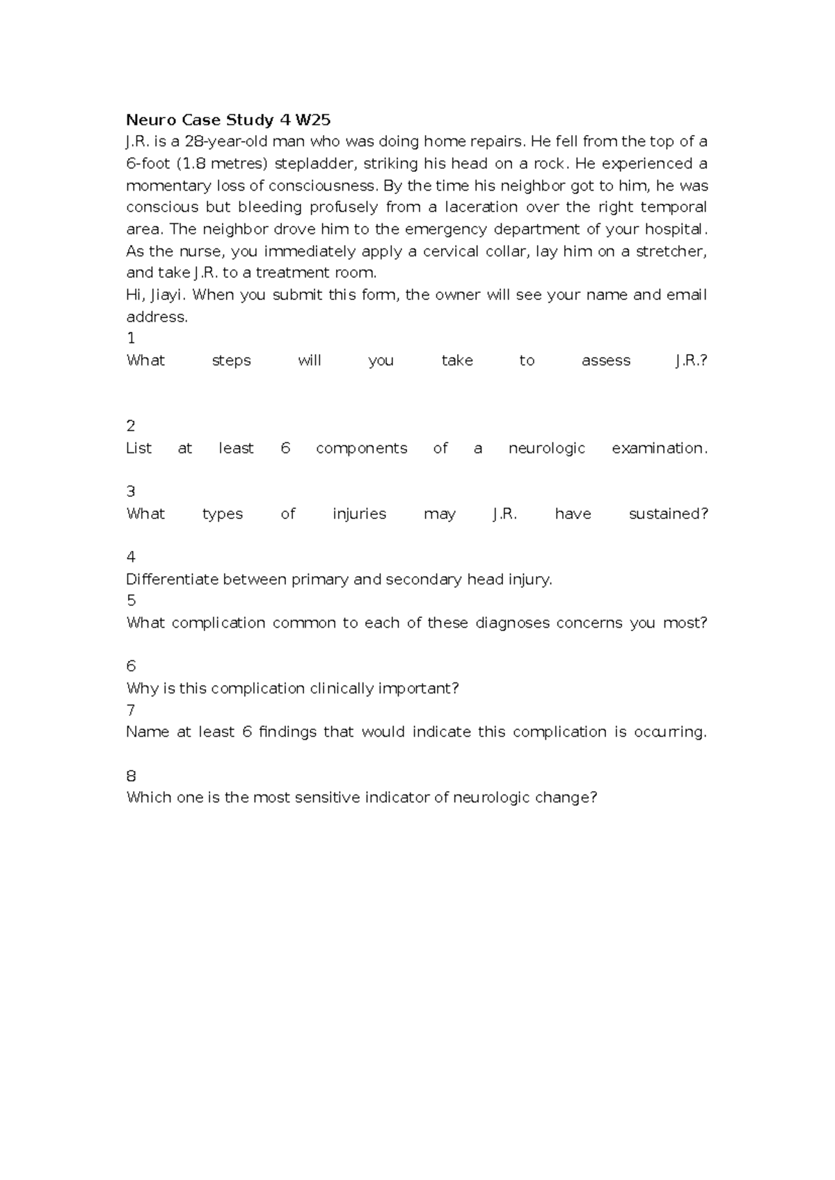 Neuro Case Study 4 W25 - Neuro Case Study 4 W J. is a 28-year-old man ...