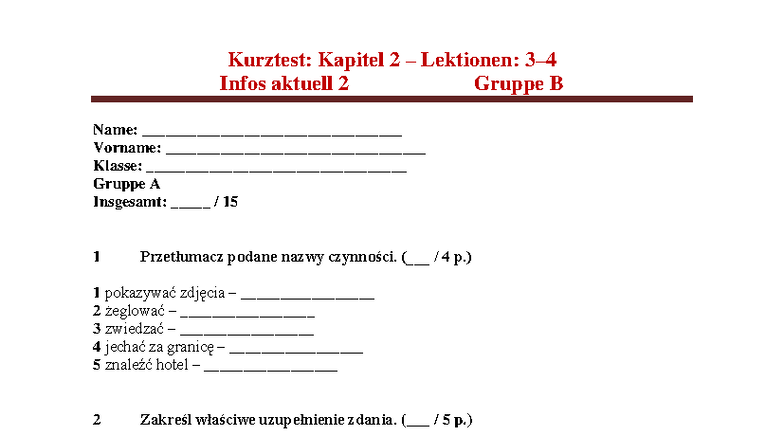 Infos aktuell 2 Kurztest: Kapitel 2 Lektionen 3-4 Gruppe B - Studocu