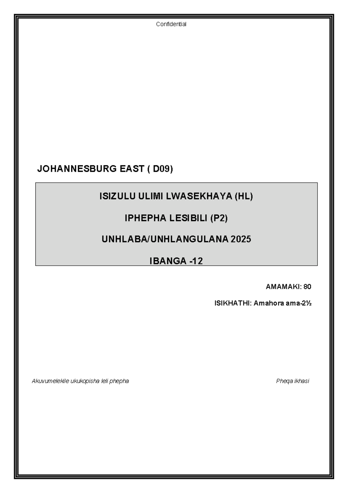 IsiZulu Ulimi Lwasekhaya (HL) P2 D9 Cluster 2025: Imibuzo Nezinkondlo ...