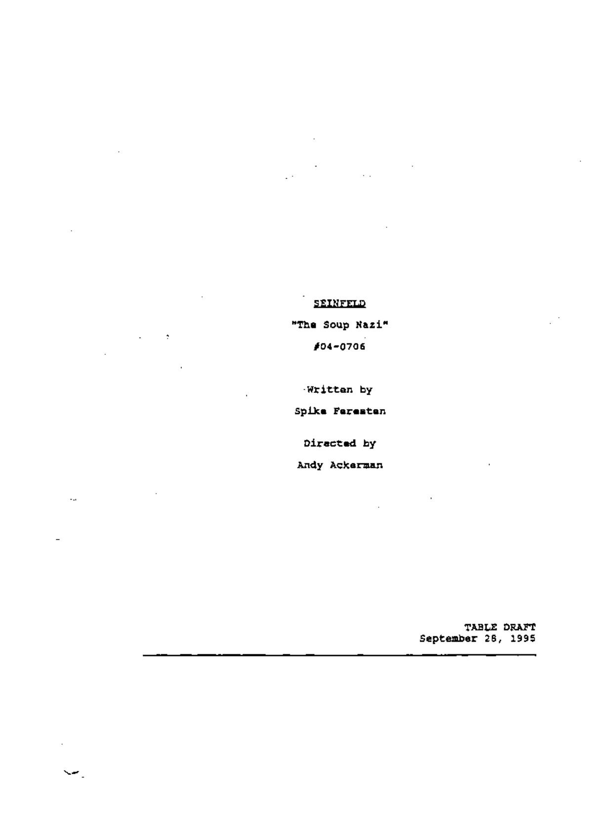 SEINFELD 706: The Soup Nazi Table Draft - Sept 28, 1995 - Studocu