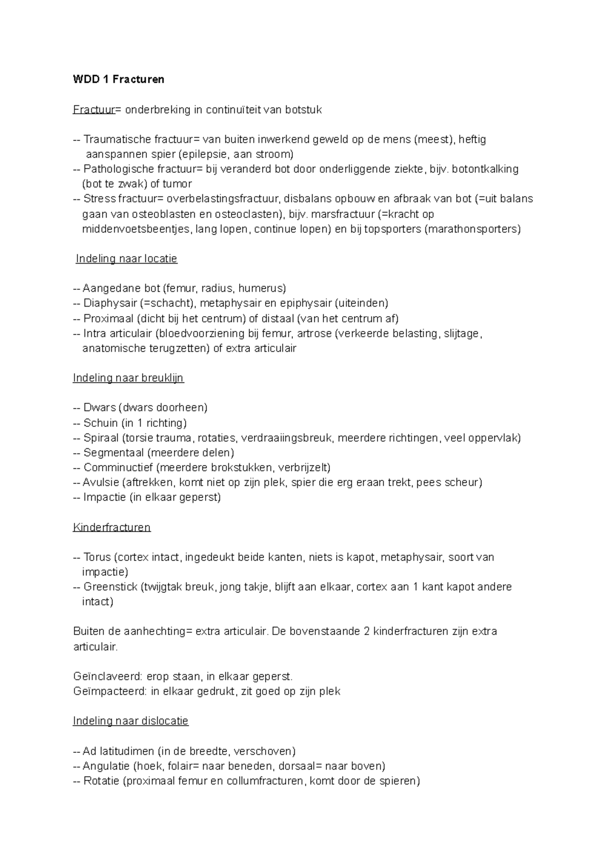 WDD 1: Fracturen en Genezing - Inzichten en Indelingen - Studeersnel