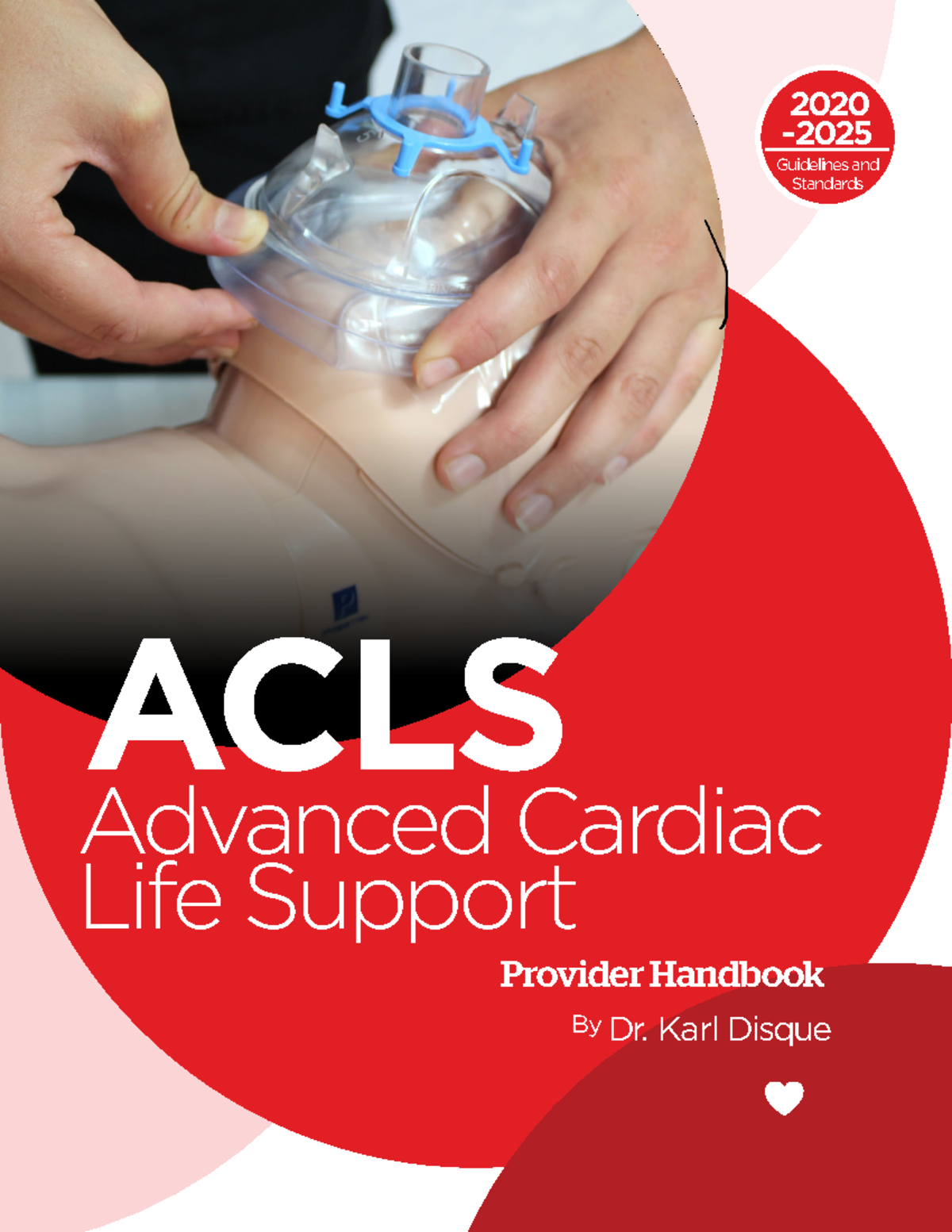 2022 ACLS Handbook - Soporte cardiovascular avanzado AHA 2020-2025 ...