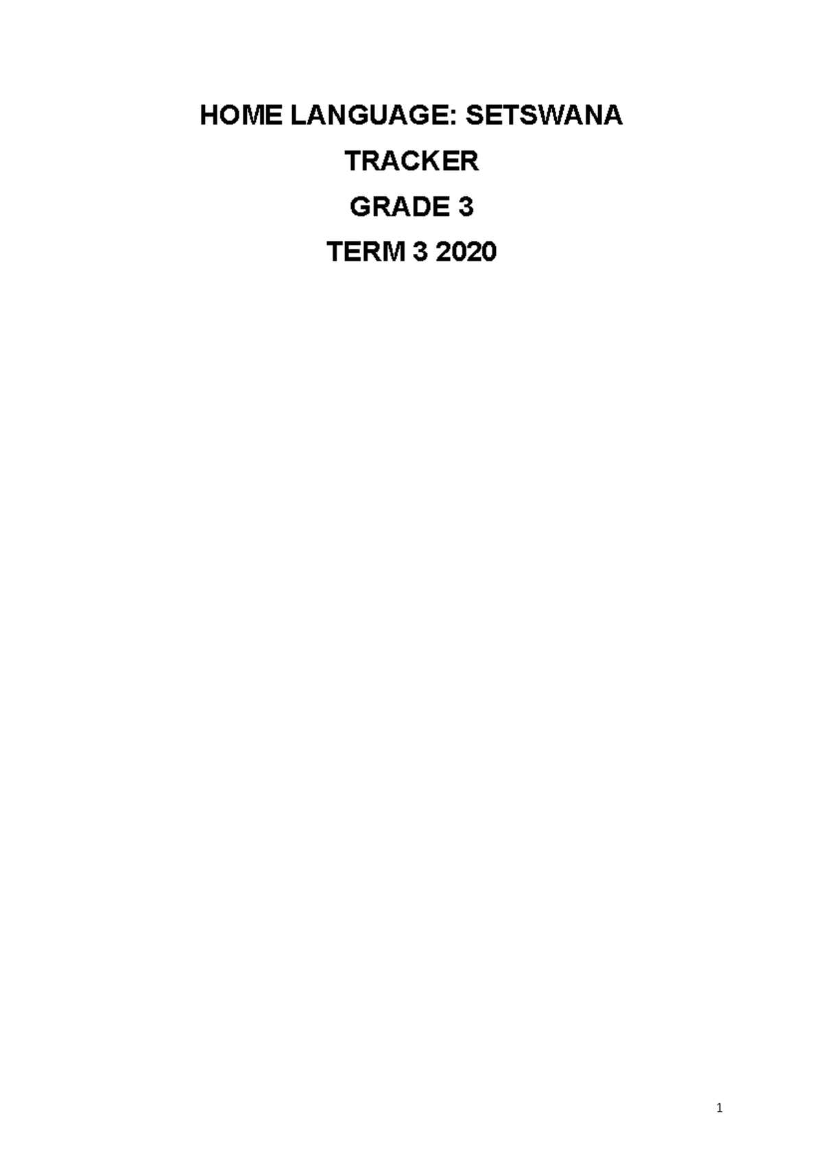 Grade 3 Term 3 2020 Setswana Curriculum Tracker & Weekly Overview - Studocu