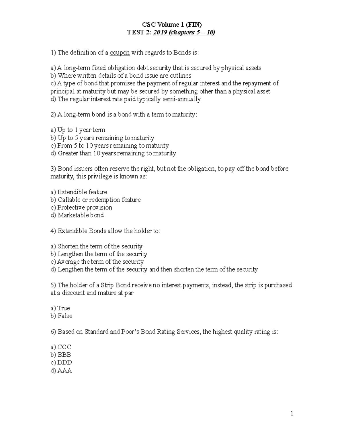 CSC Volume 1 (Test 2 - ch 5 - 10) FIN Questions (Summer 2019 ) - TEST 2 ...