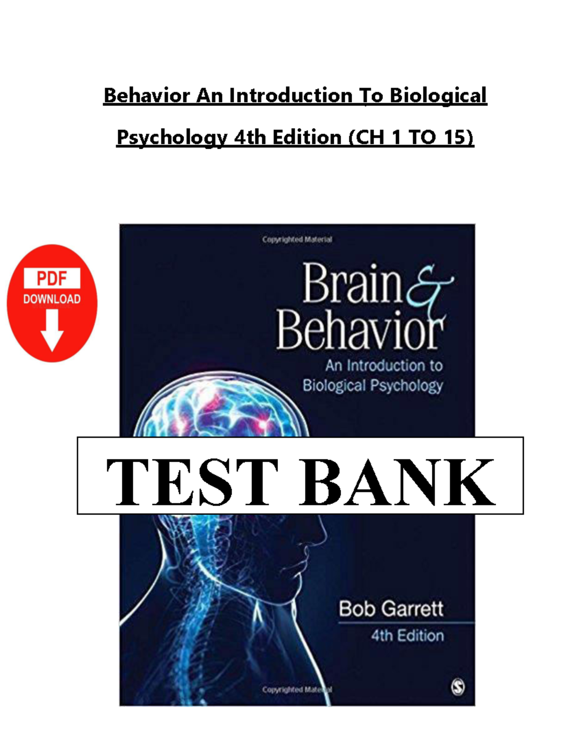 Test bank Brain and behavior an introduction to biological psychology ...