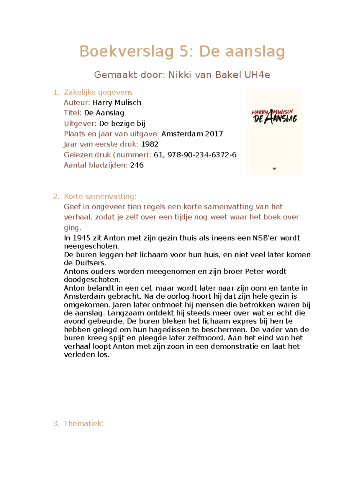 Boekverslag 5: De Aanslag - Analyse en Thematiek van Harry Mulisch - Studeersnel