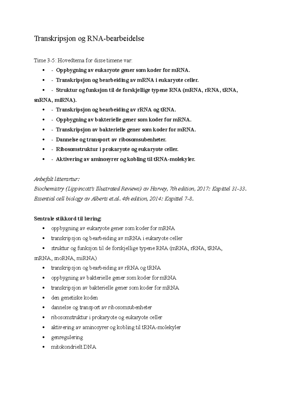 Transkripsjon og RNA - Foredragsnotater Moduluke 17 - Transkripsjon og ...