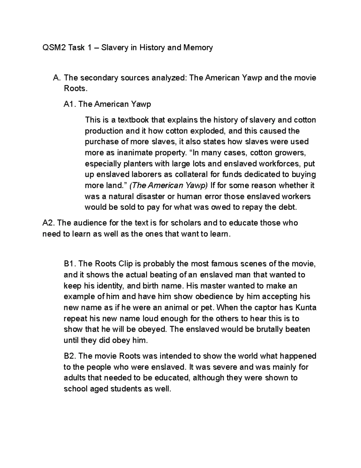 Analyzing Slavery: Task 1 d267 - Secondary and Primary Sources - Studocu