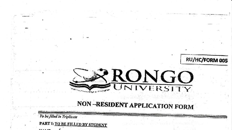 005 RONGO UNIVERSITY NON-RESIDENT APPLICATION FORM - Studocu