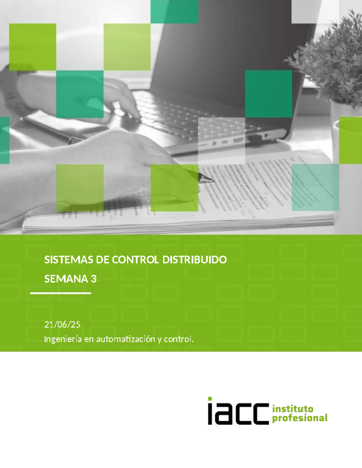 SISTEMAS DE CONTROL DISTRIBUIDO - SEMANA 3 - Ingeniería en Automatización - Studocu