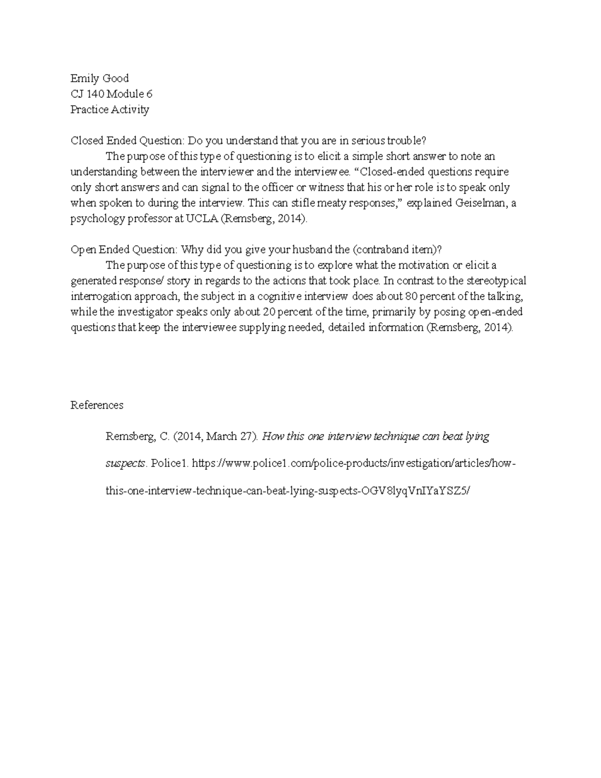 CJ 140 Module 6 Practice Activity: Closed vs. Open Ended Questions ...