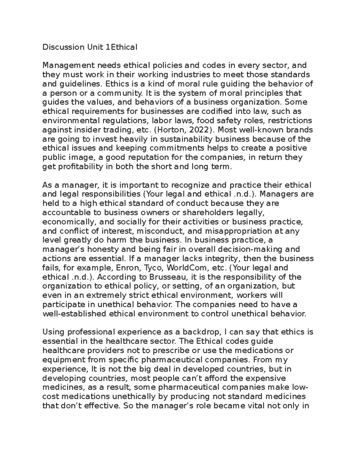 BUS 5115 Discussion Unit 1 - Discussion Unit 1Ethical Management needs ...