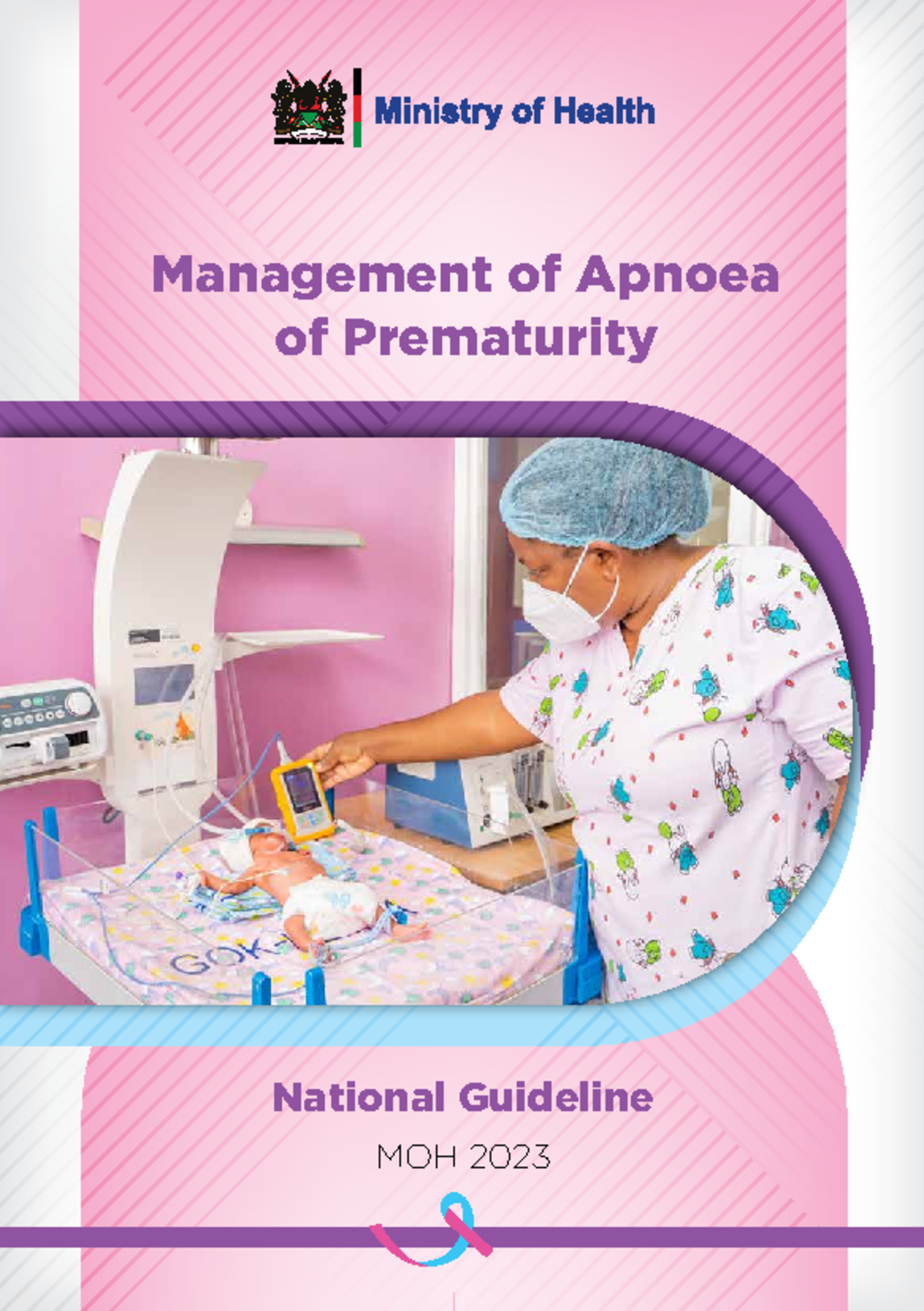MOH 2023 National Guidelines for Management of Apnoea of Prematurity ...