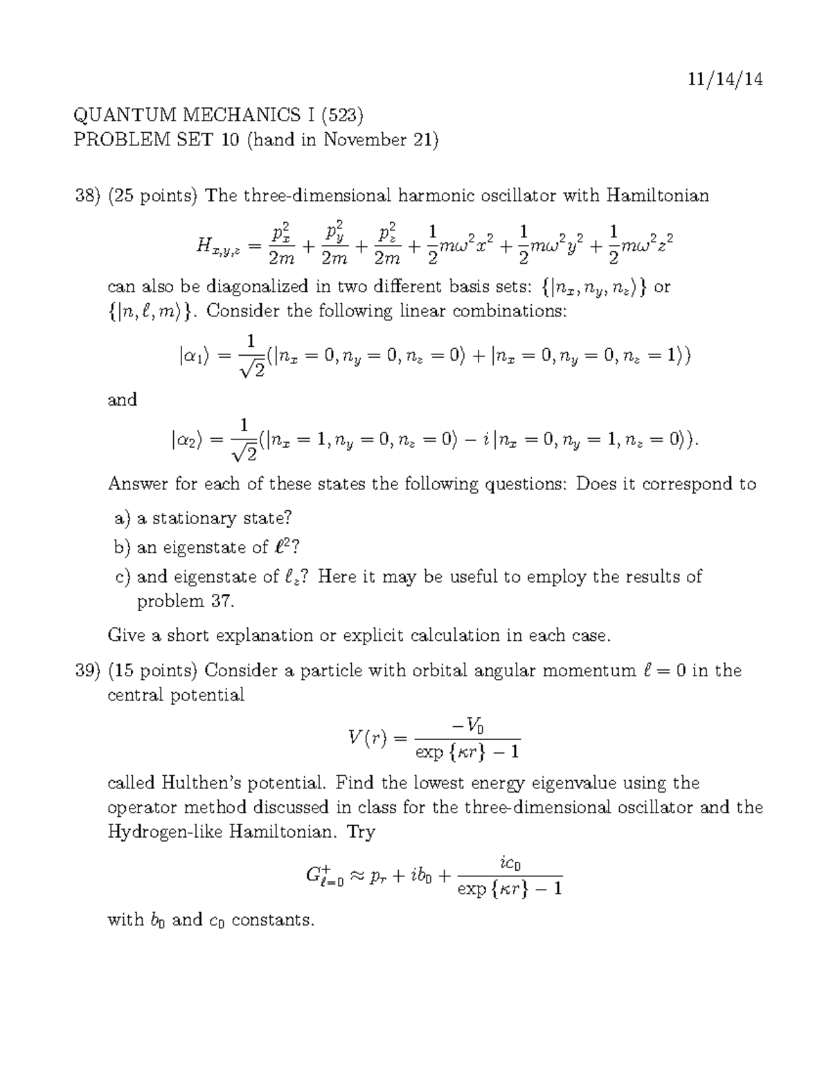 PHYS523 2014-2015 Problem Set 10 - QUANTUM MECHANICS I (523) PROBLEM ...