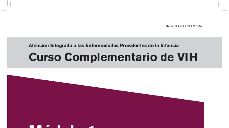 Casos Clínicos de AIEPI: Módulo 1 - Repaso y Actualizaciones Técnicas ...