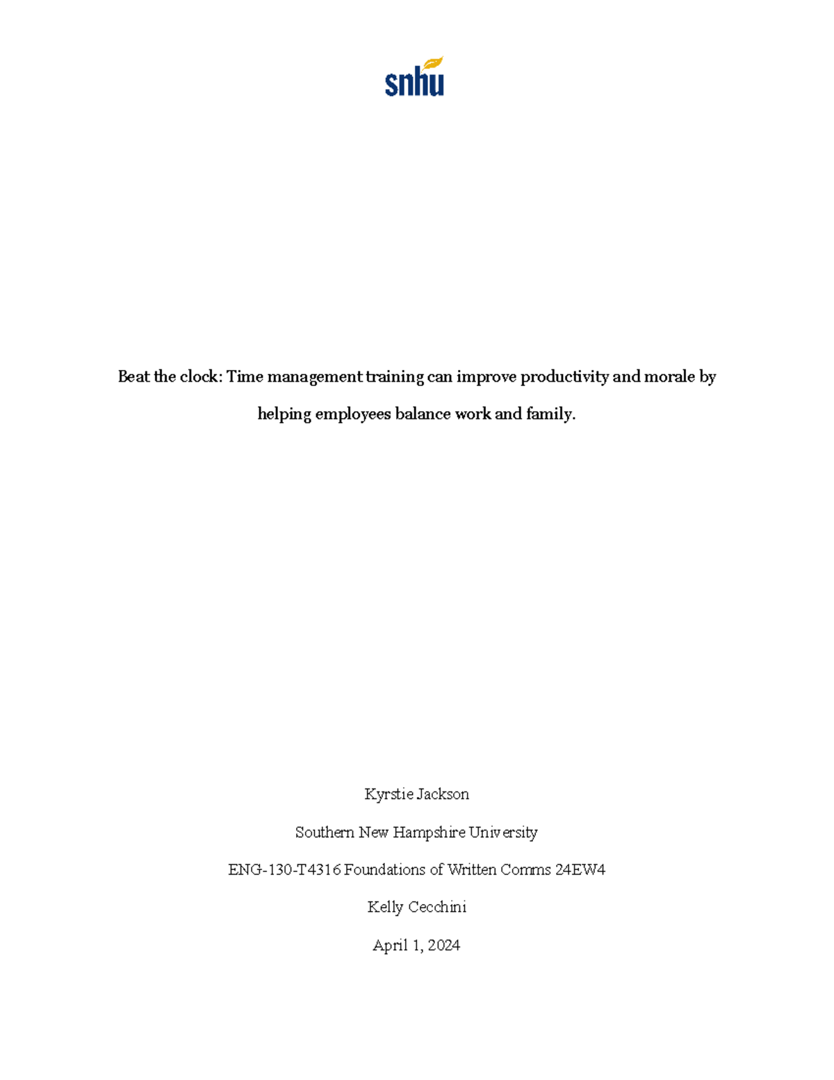 ENG 130 Module Five Time Management Analysis for First Audience - Studocu