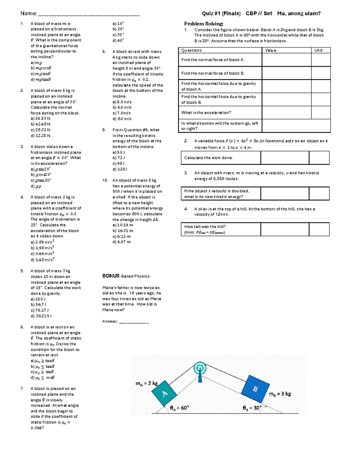 CBP Quiz 1 Finals - Inclined Plane Dynamics and Forces - Studocu