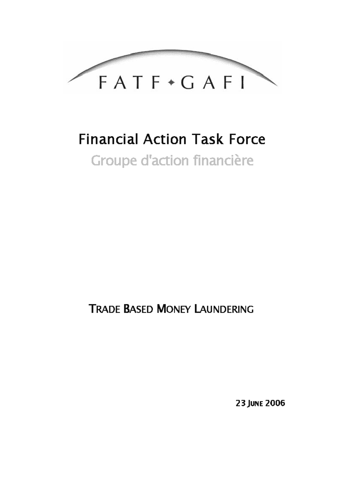 FATF Study on Trade Based Money Laundering: Risks & Techniques - Studocu